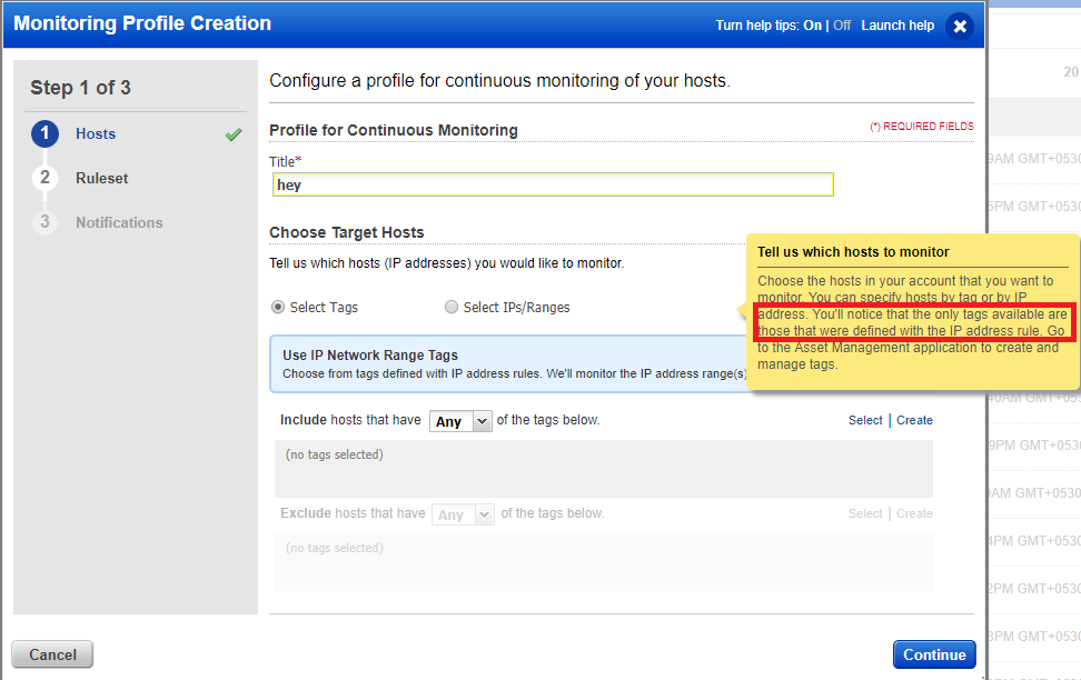 Dynamic Tag selection is grayed in Continuous Monitoring Profile